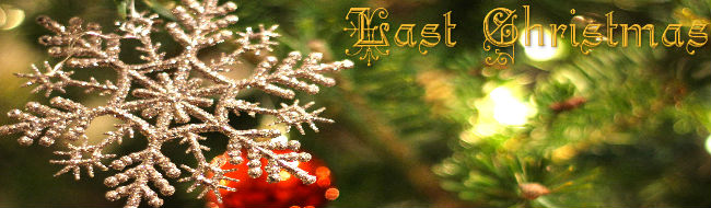 First Light An interactive fan fiction fan site. Last Christmas