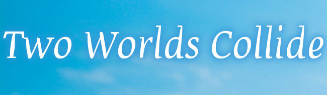 First Light An interactive fan fiction fan site. Two Worlds Collide